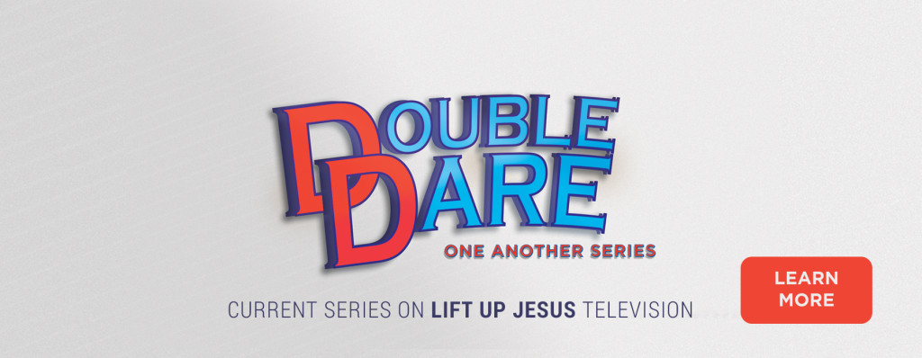 2016 Double Dare banner (1800×700) | Lift Up Jesus